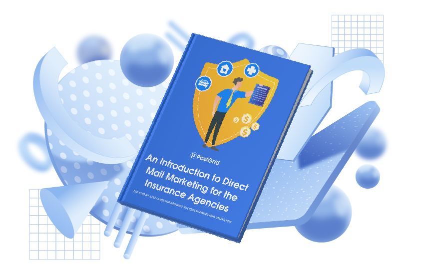 Direct Mail for Insurance Agencies - PostGrid