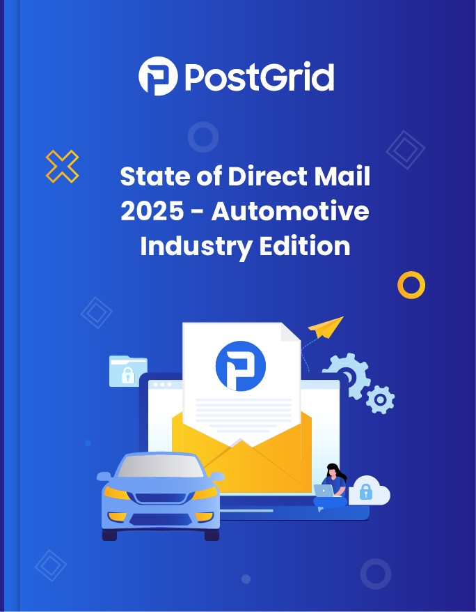 State of Direct Mail 2025: Automotive Edition - PostGrid
