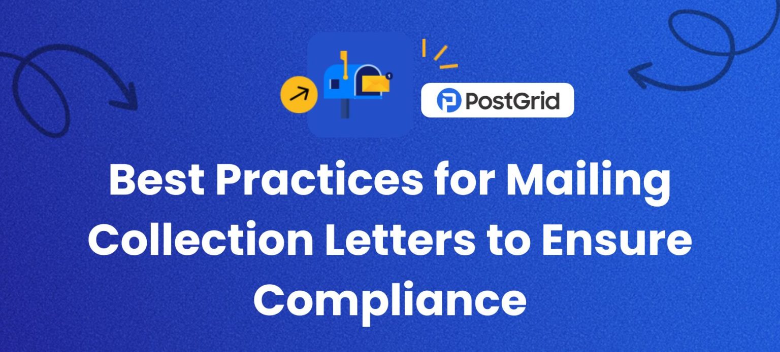 Best Practices for Mailing Collection Letters | PostGrid Canada