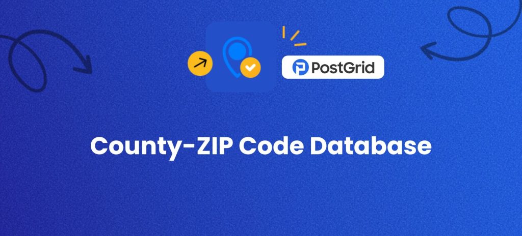 County-ZIP Code Database: Benefits, Use Cases & FIPS Codes - PostGrid ...