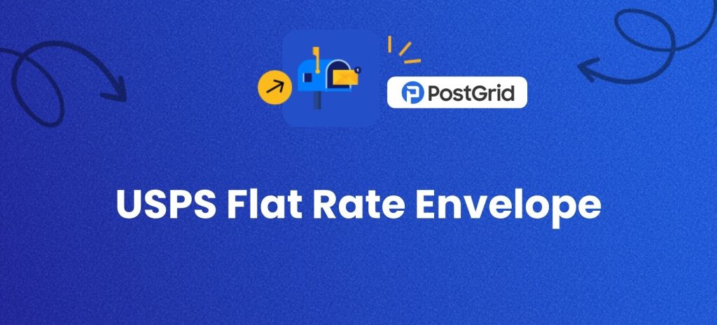 USPS Priority Mail Flat Rate Envelope: Types, Benefits - PostGrid Canada