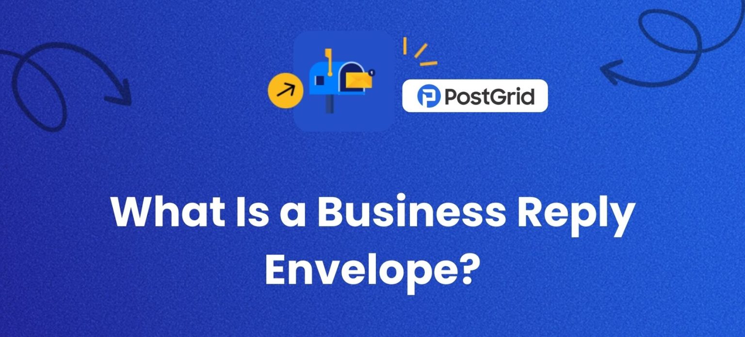 Why Business Reply Envelope is Necessary for Businesses - PostGrid Canada